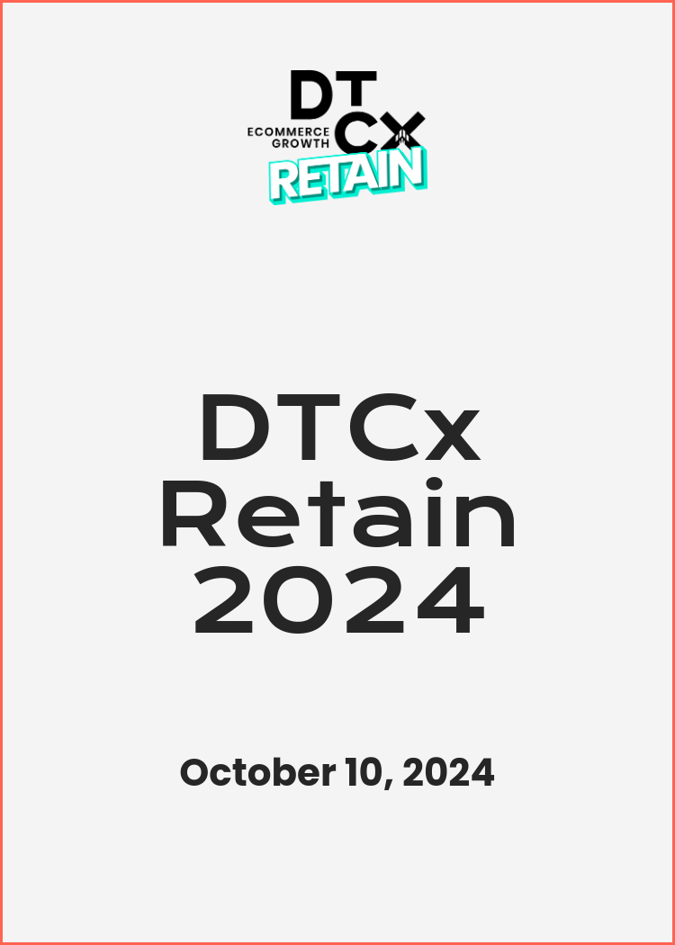 DTCx Retain 2024