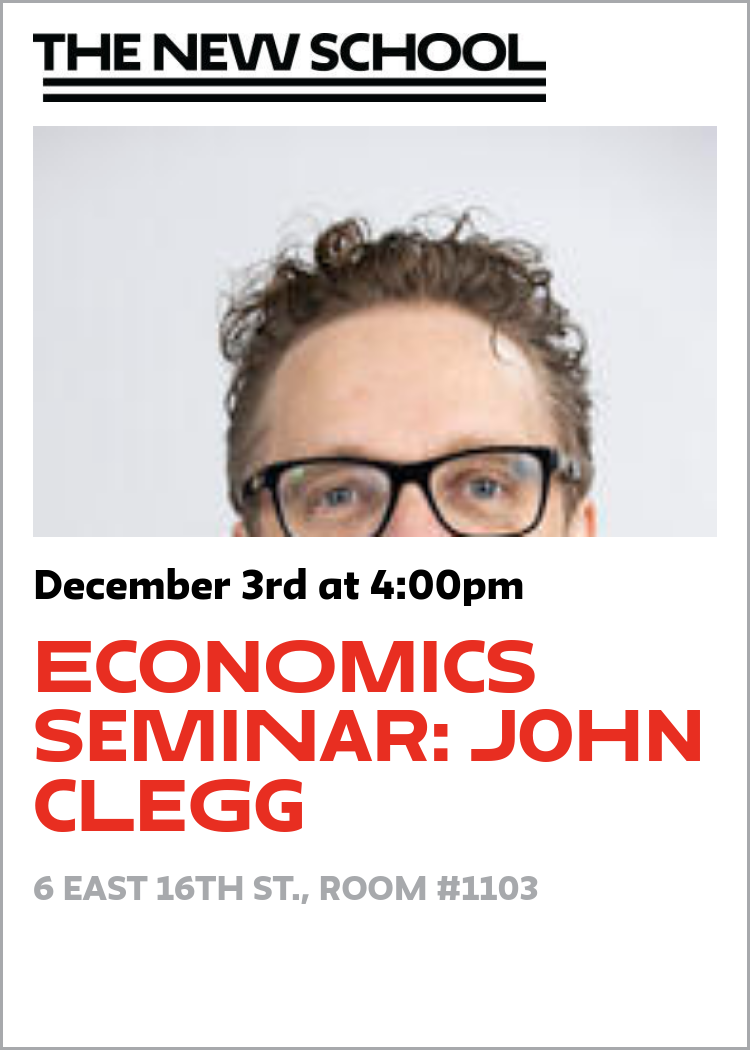 Economics Seminar: John Clegg