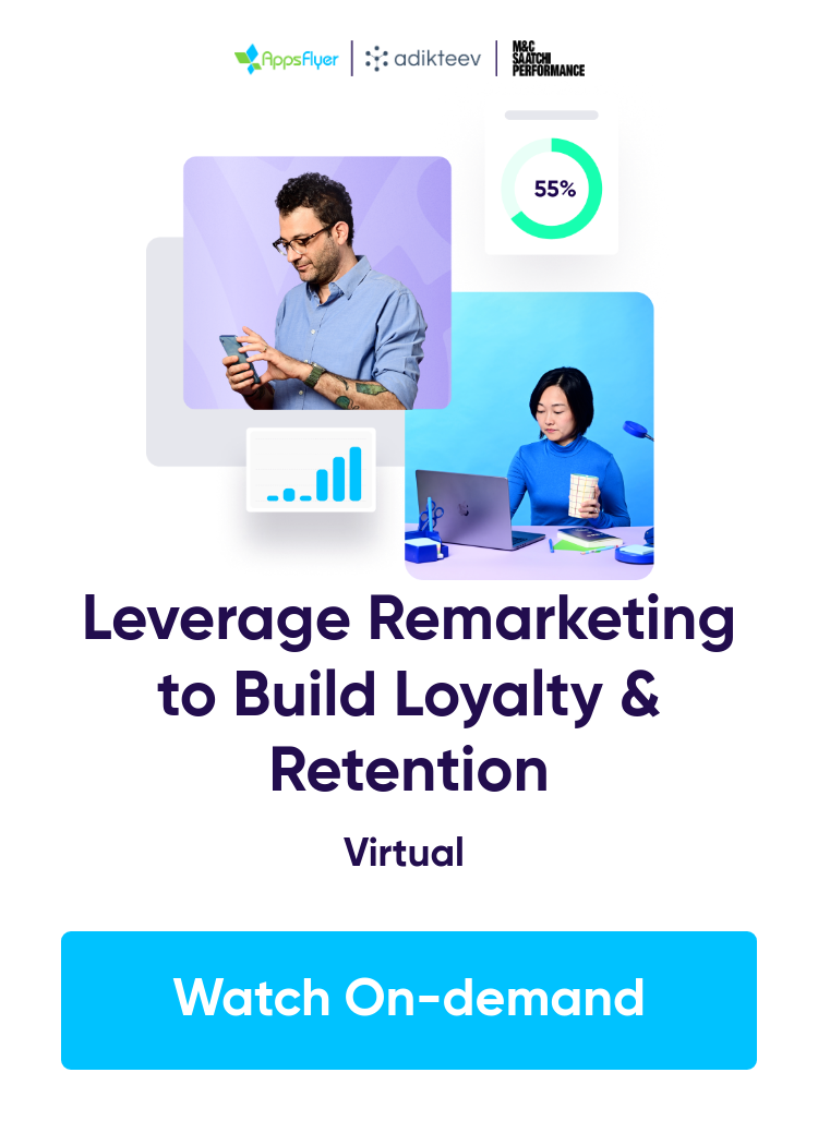 Leverage Remarketing to Build Loyalty & Retention