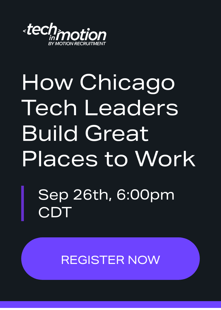 How Chicago Tech Leaders Build Great Places to Work