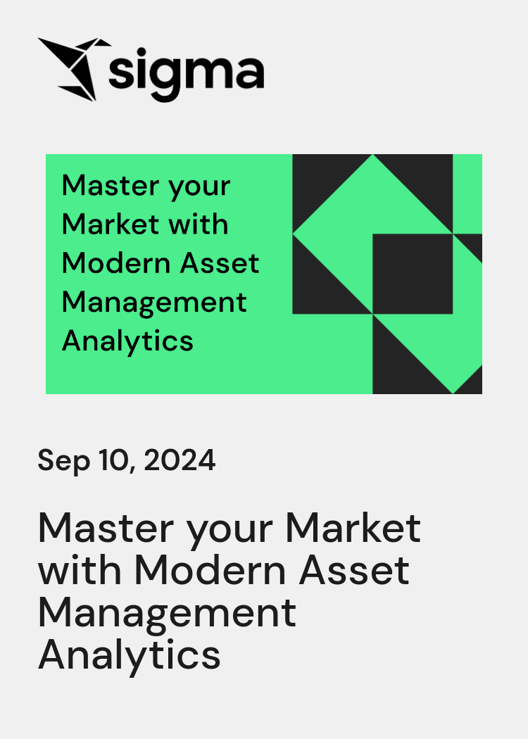 Master your Market with Modern Asset Management Analytics