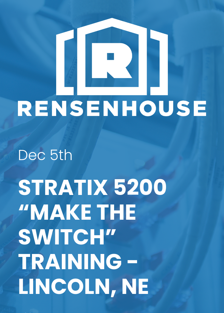 Stratix 5200 “Make the Switch” Training - Lincoln, NE