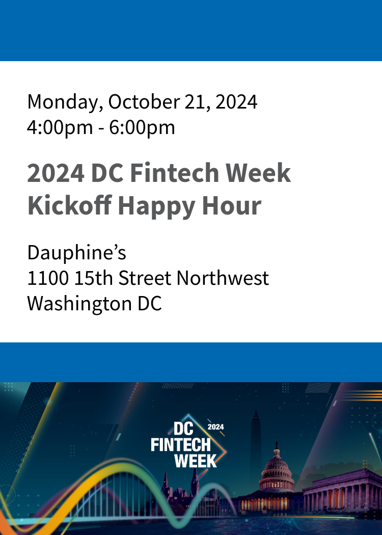 2024 DC Fintech Week Kickoff Happy Hour
