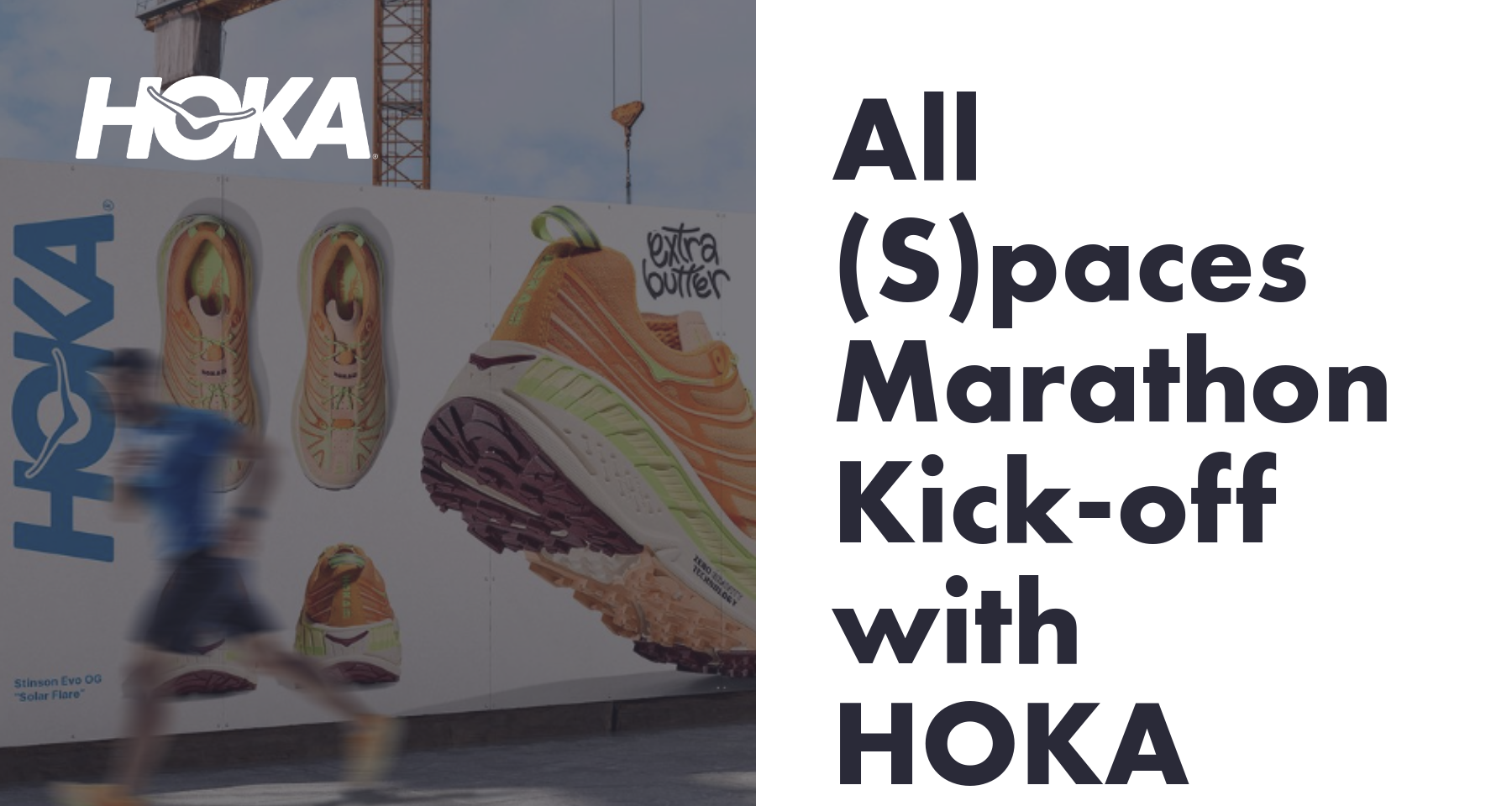 All (S)paces Marathon Kick-off with HOKA