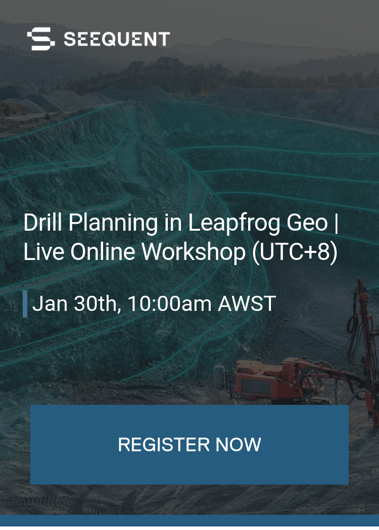 Drill Planning in Leapfrog Geo | Live Online Workshop (UTC+8)