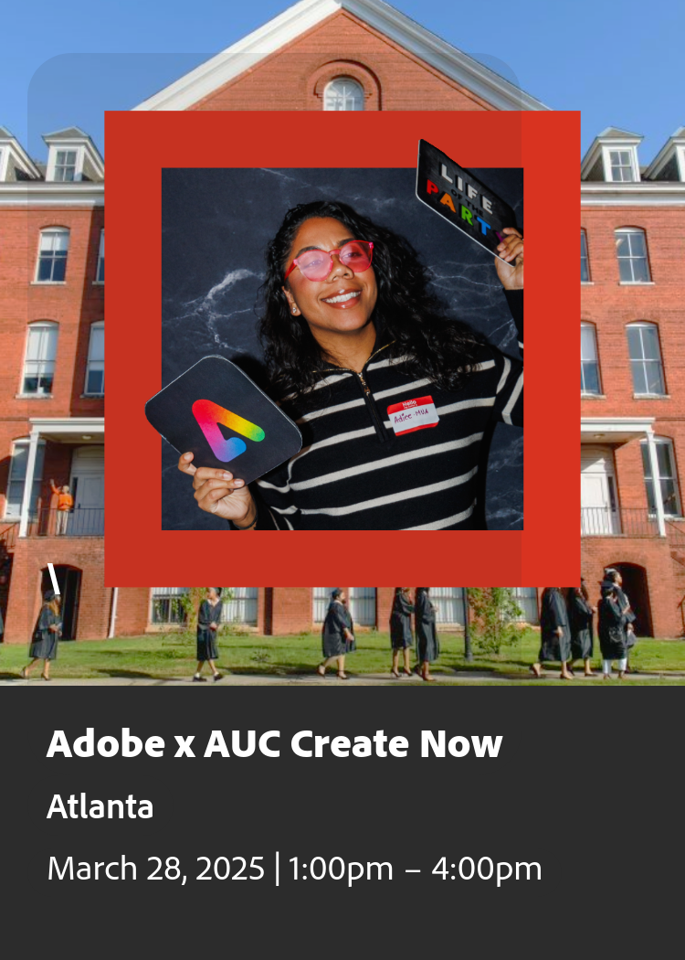 Adobe x AUC Create Now