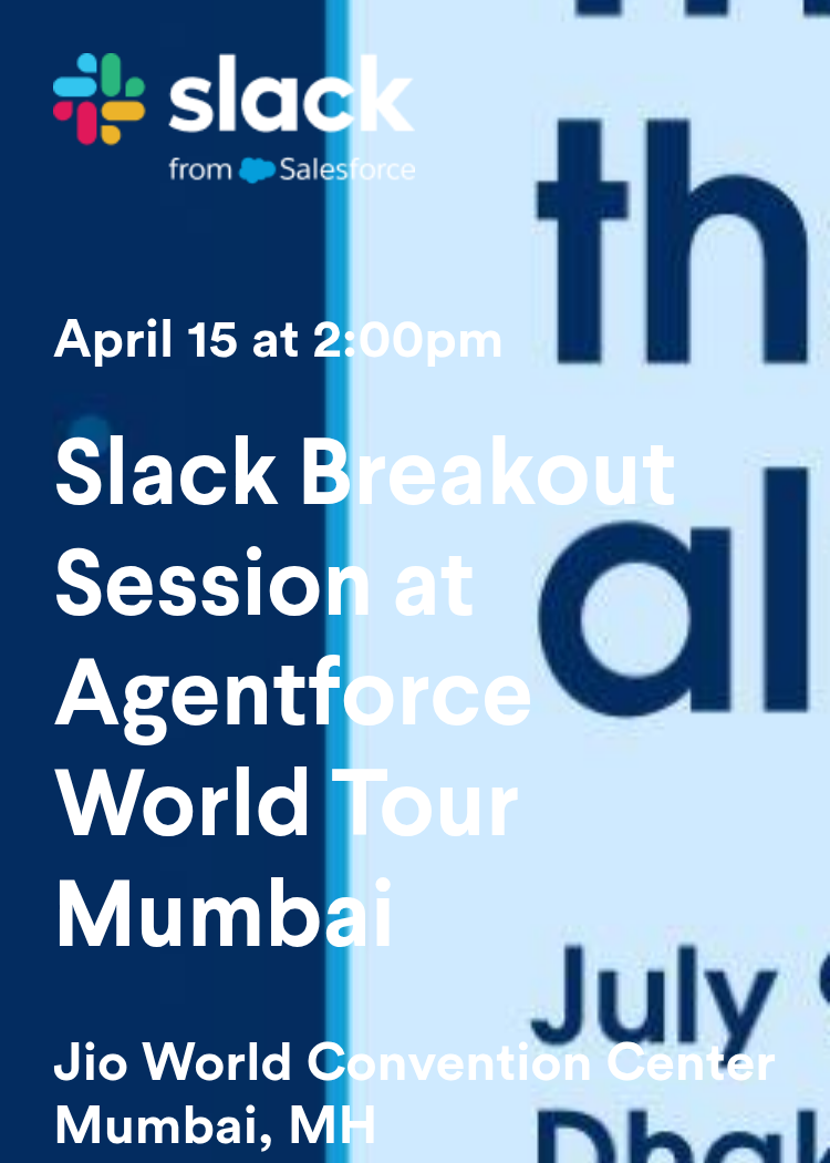 Slack Breakout Session at Agentforce World Tour Mumbai