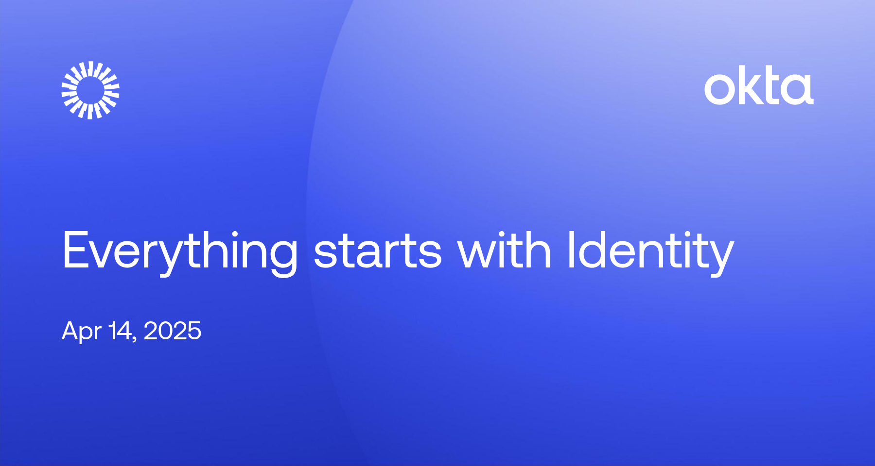 Everything starts with Identity
