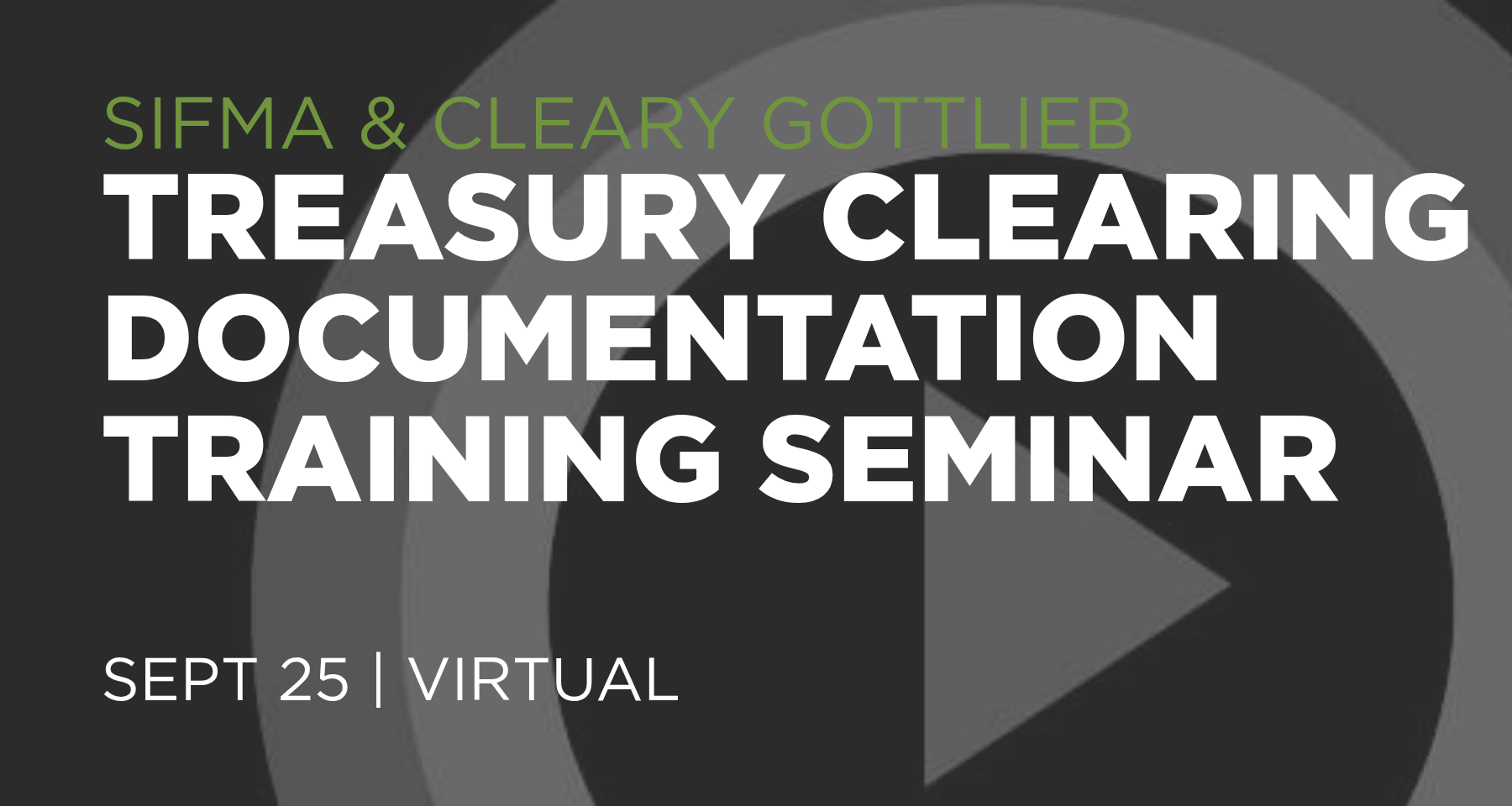 Treasury Clearing Documentation Training Seminar