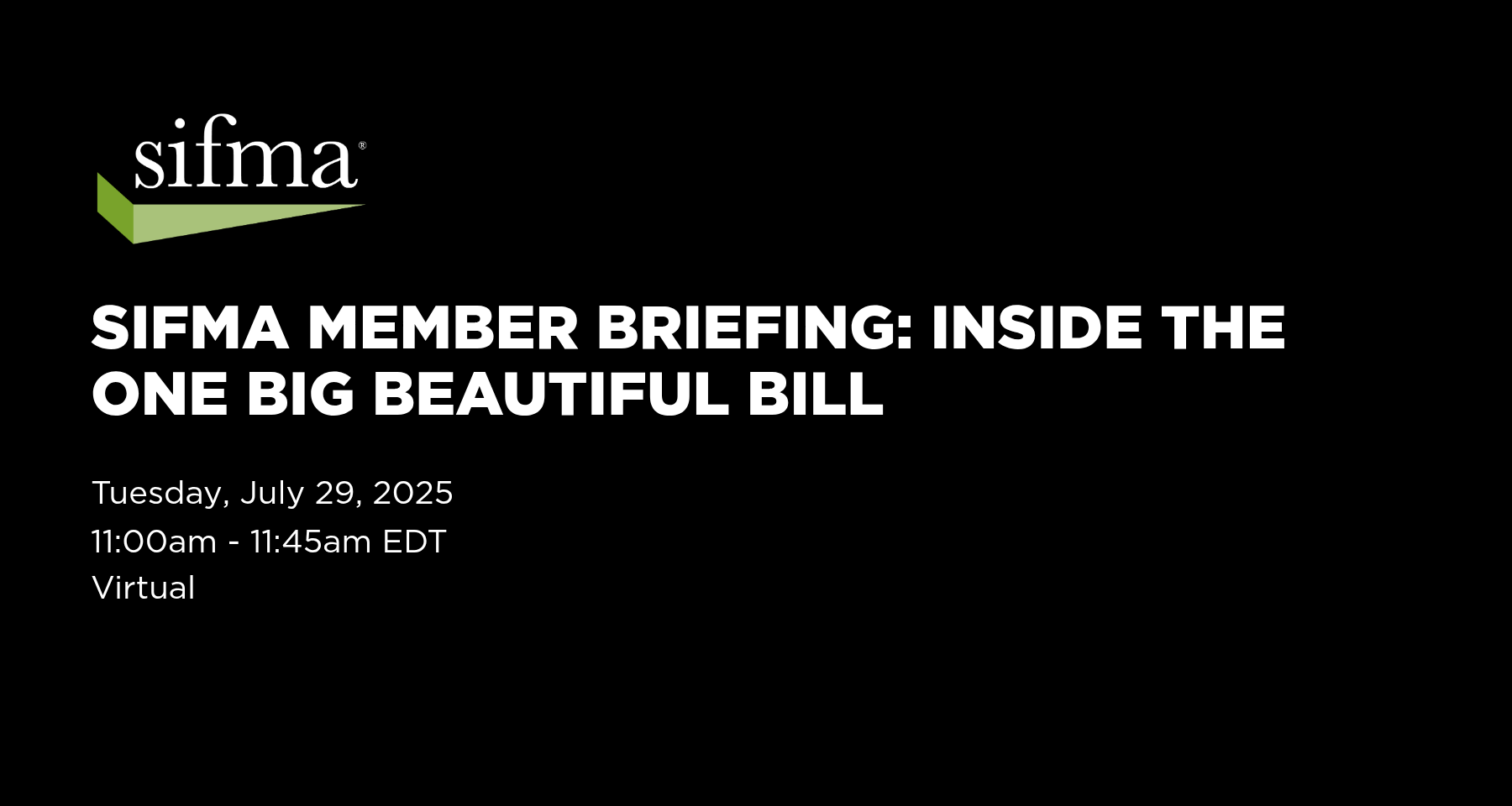 SIFMA Member Briefing: Inside the One Big Beautiful Bill