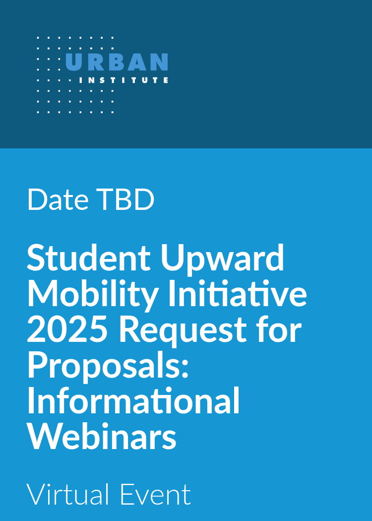 Student Upward Mobility Initiative 2025 Request for Proposals ...