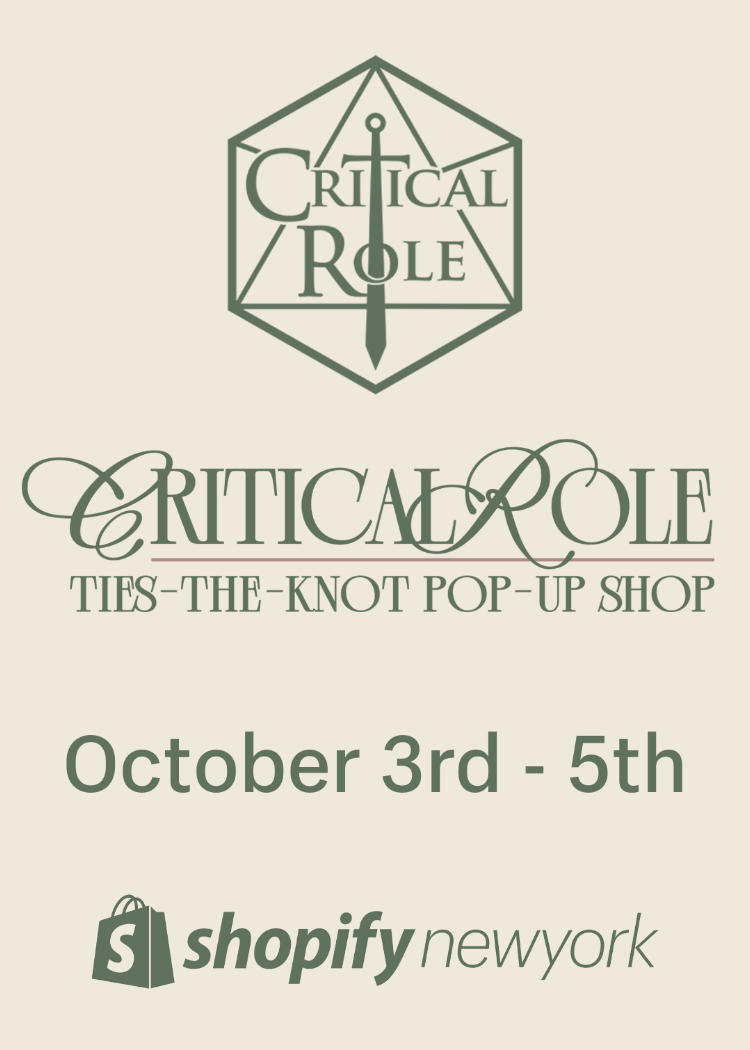 Critical Role “Ties-the-Knot Pop-Up Shop”