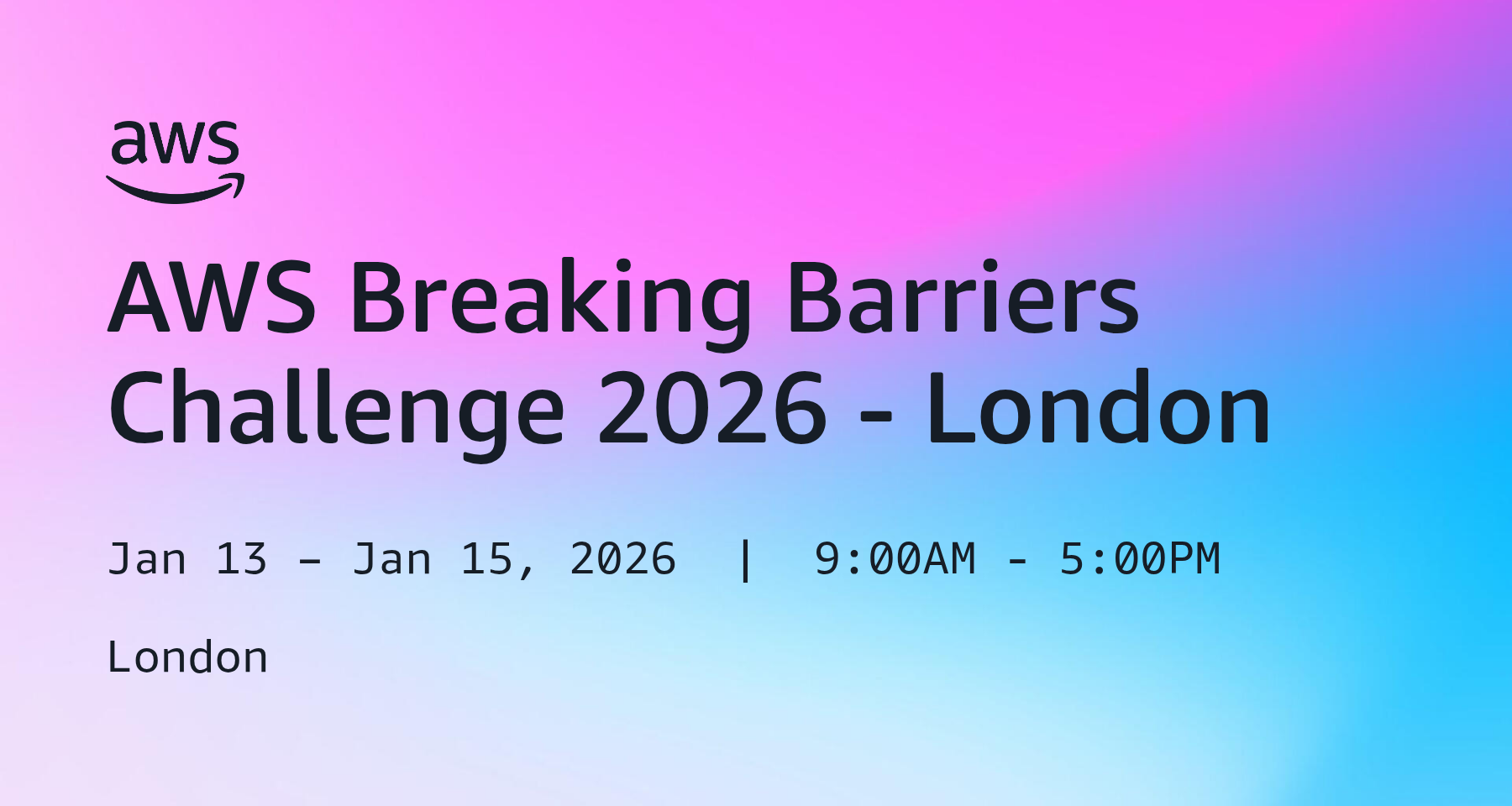 AWS Breaking Barriers Challenge 2026 - London