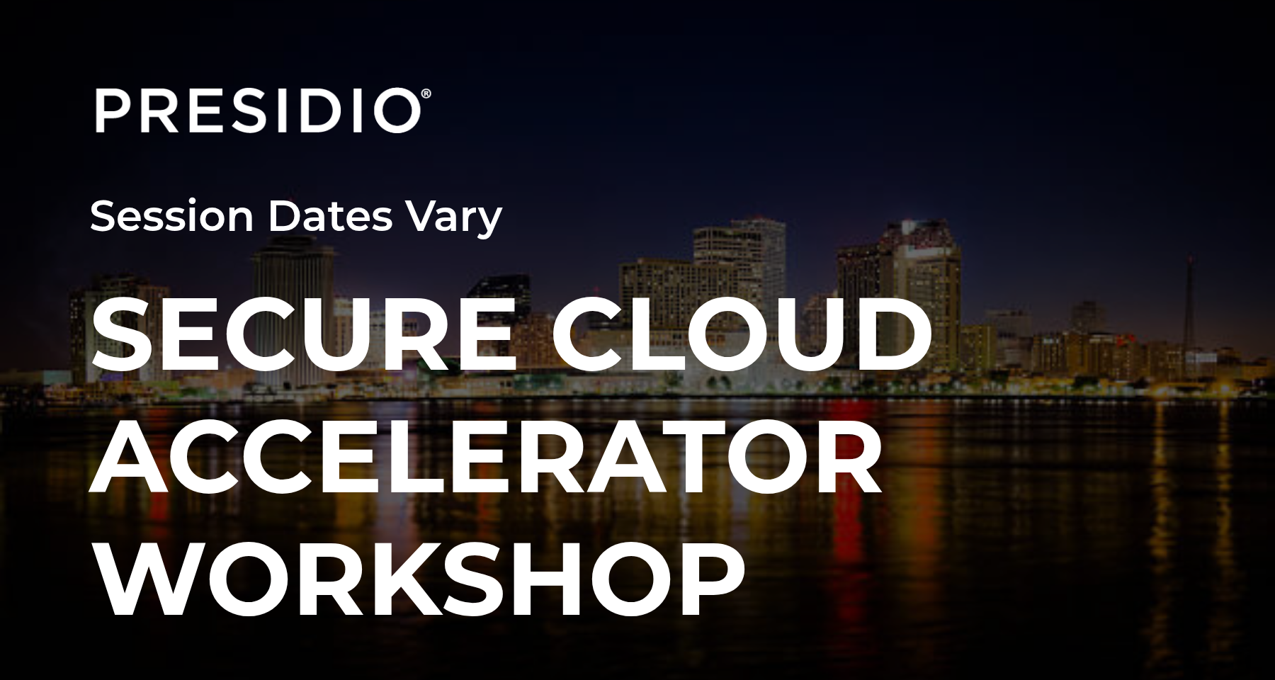 Secure Cloud Accelerator Workshop