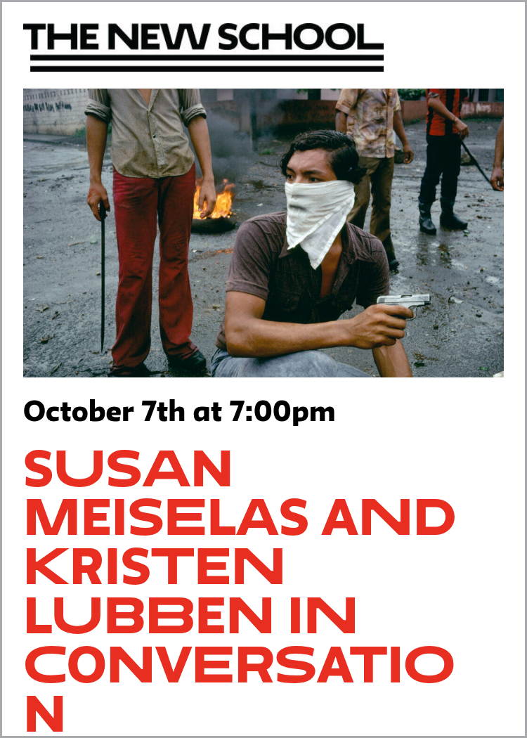 Susan Meiselas and Kristen Lubben in Conversation