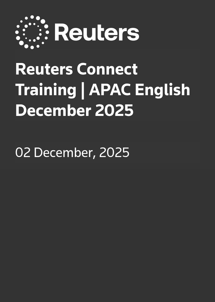 Reuters Connect Training | APAC English January 2026
