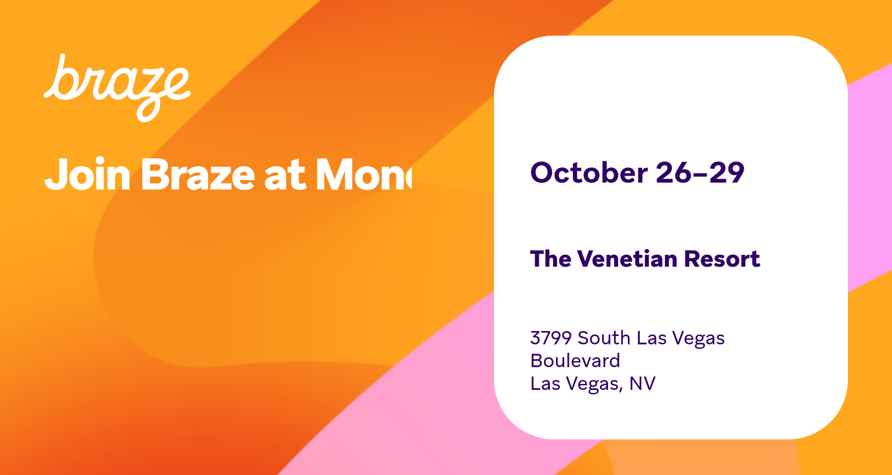 Join Braze at Money20/20 USA