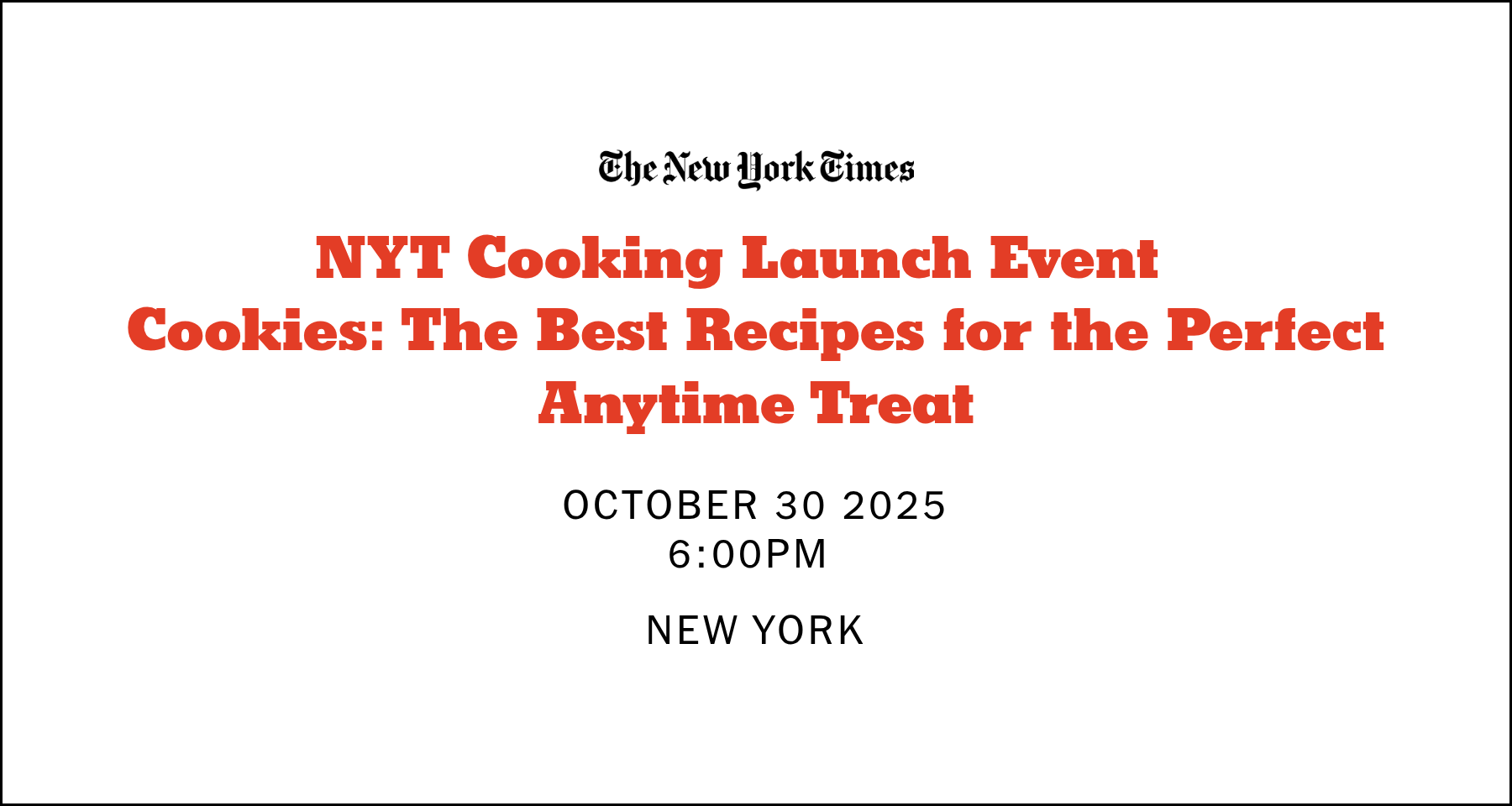 NYT Cooking Launch Event Cookies: The Best Recipes for the Perfect ...