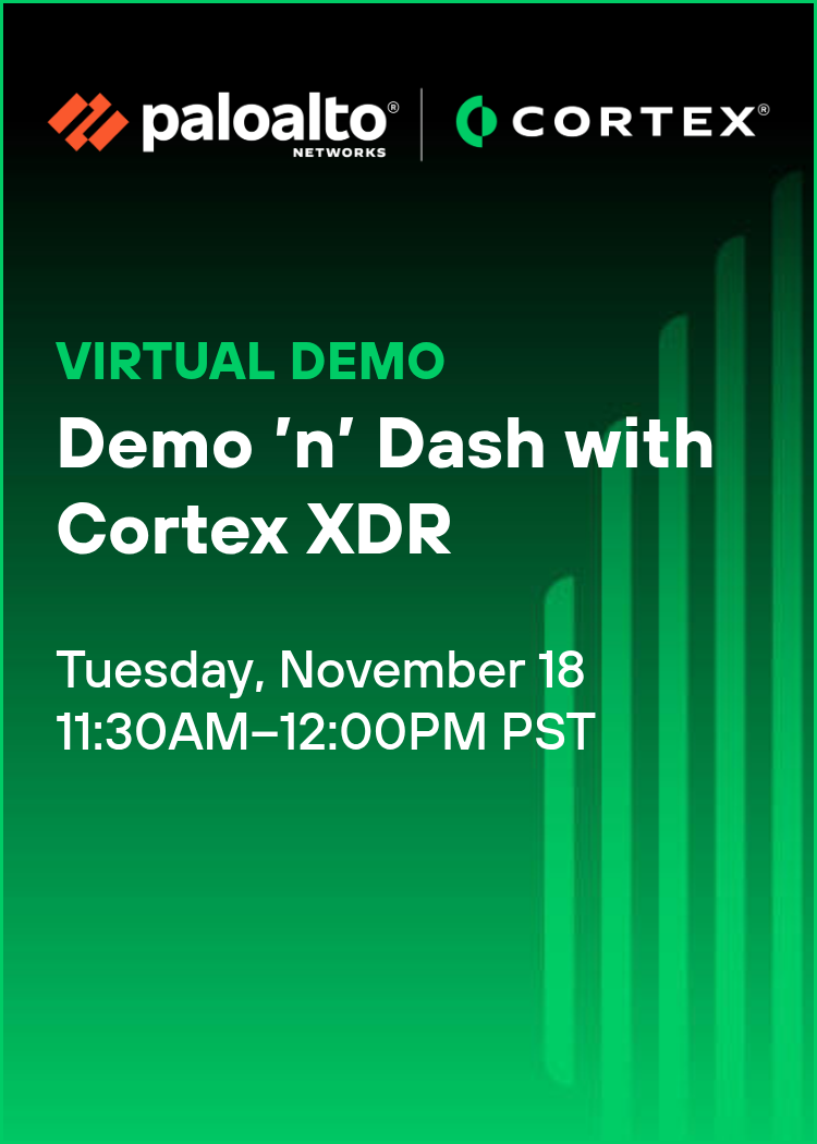 Demo ’n’ Dash with Cortex XDR