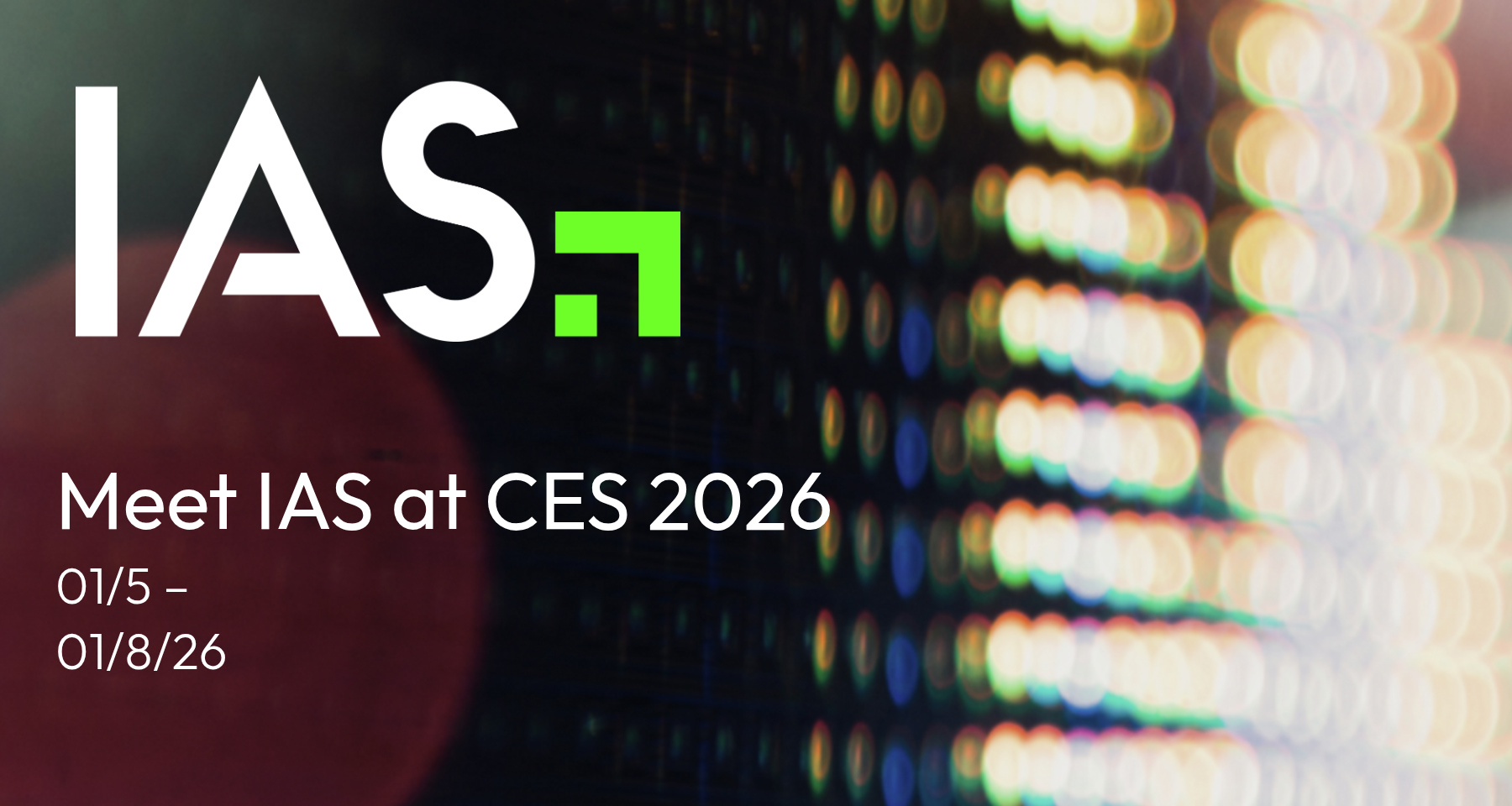Meet IAS at CES 2026