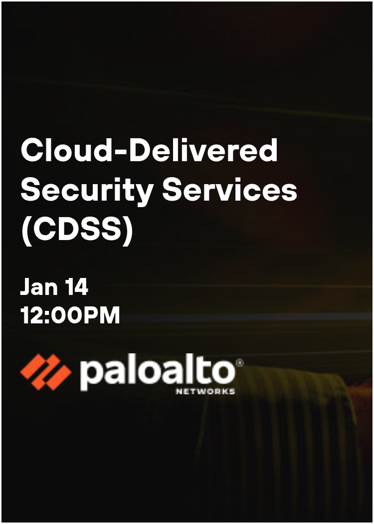 Cloud-Delivered Security Services (CDSS)