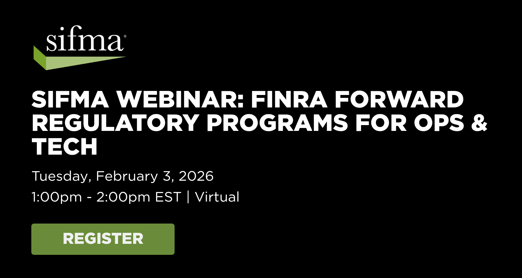 SIFMA Webinar: FINRA Forward Regulatory Programs for Ops & Tech