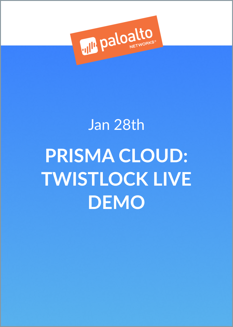 Prisma Cloud: Twistlock Live Demo